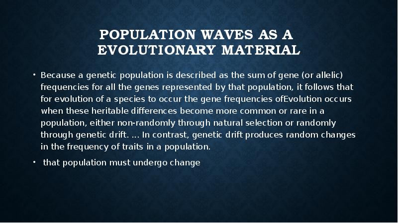 Tropic no : 14 SYNTHETIC theory of evolution