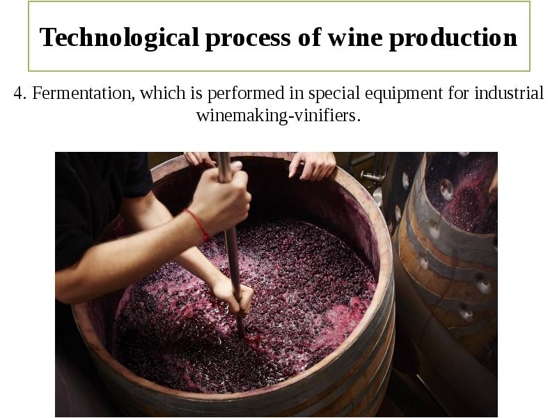 Presentation on " Technological operations: wine quality management»