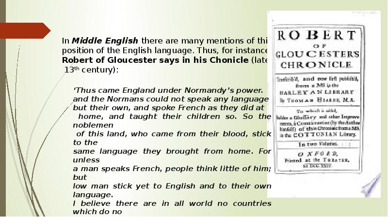 The position of French in the XII-XIII centuries. The London dialect in ...