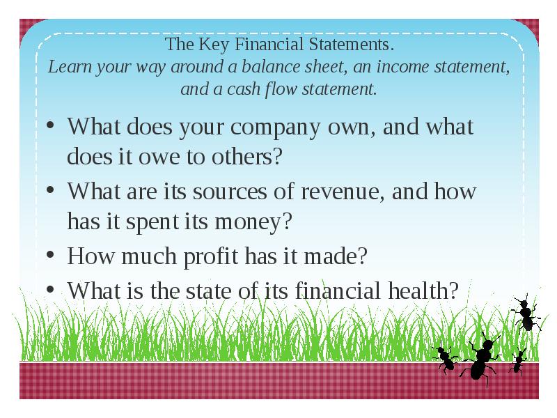 Do you know the basics? The Key Financial Statements