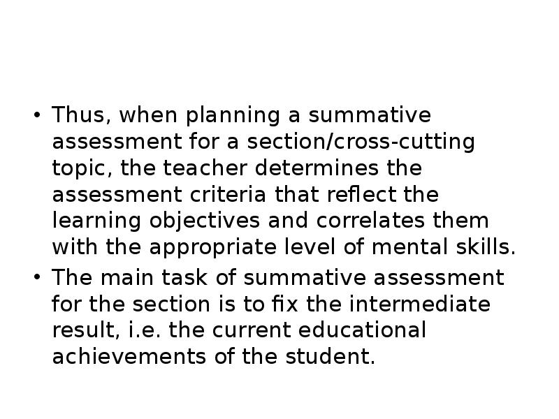 Planning and organization of the summative assessment