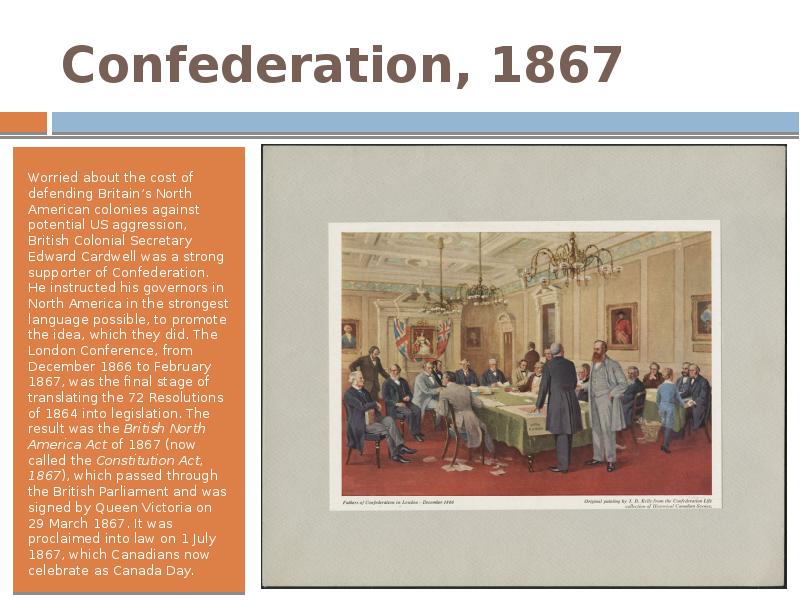Confederation, 1867