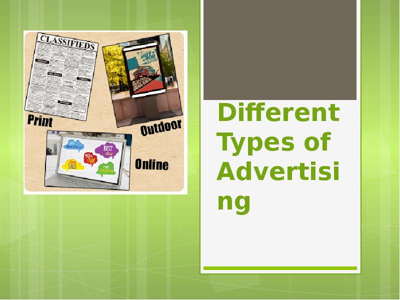 D ifferent Types of Advertising
