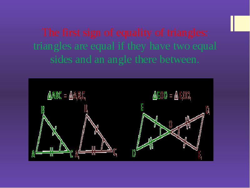 Signs of equality of triangles