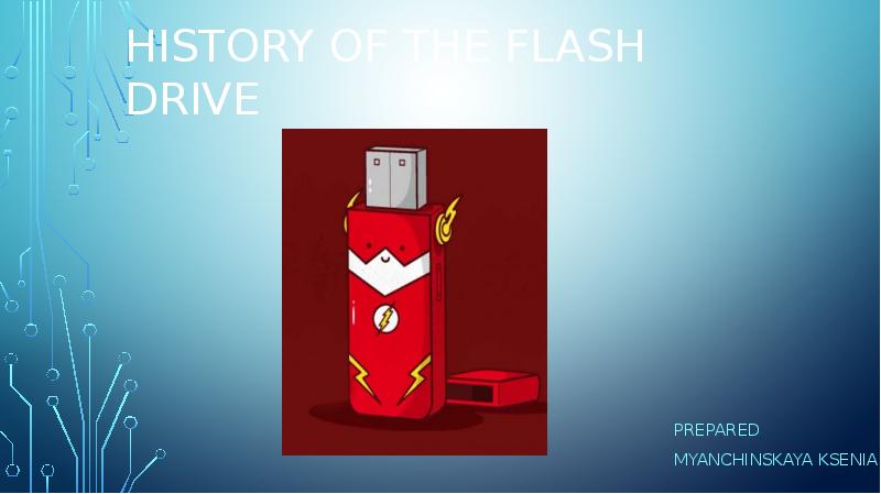History Of The Flash Drive
