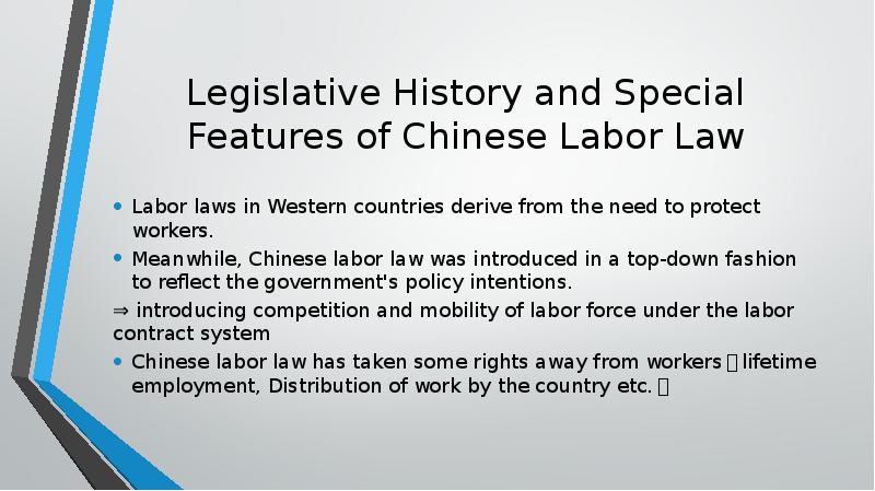Features of the Chinese Labor Law