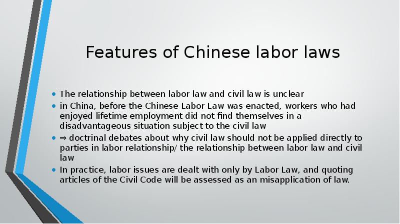Features of the Chinese Labor Law