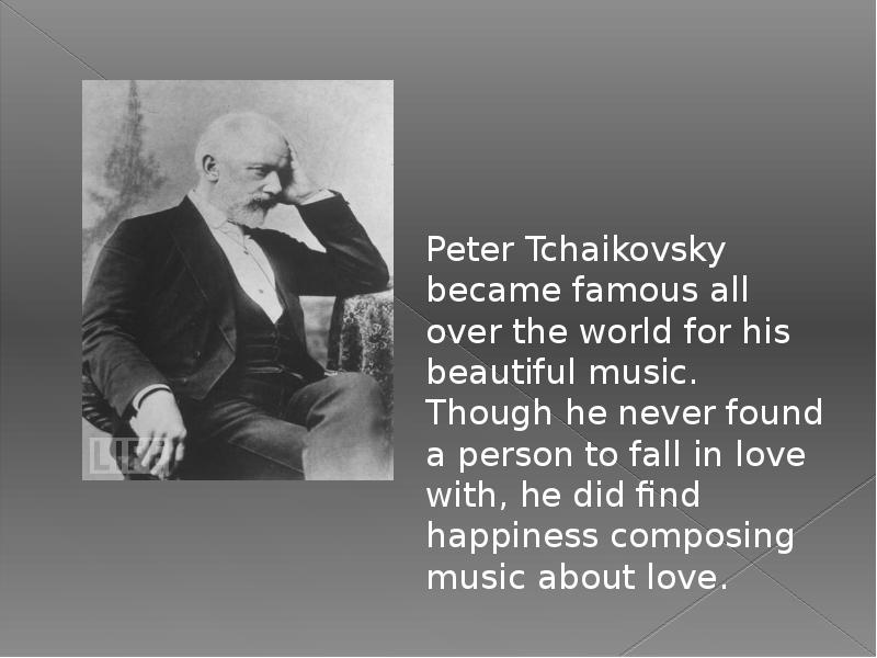 PYOTR ILICH TCHAIKOVSKY