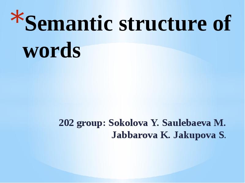 Semantic structure of words