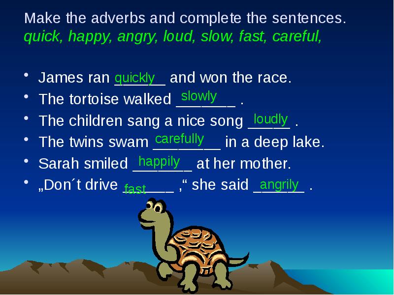Adverbs and Adjectives