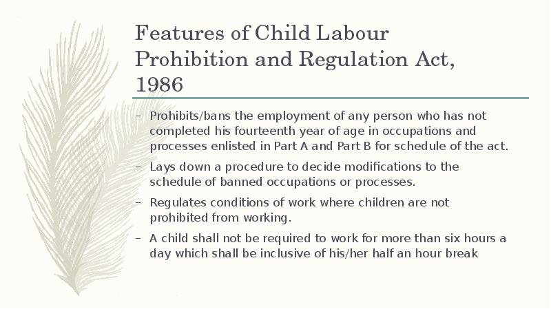 Child Labour Prohibition and Regulation Act, 1986