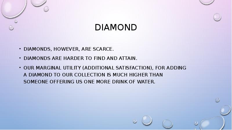 DIaMOND AND WATER PARADOX