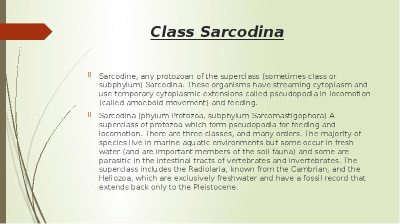 Biological bases of Parasitism and Class Sarcodina