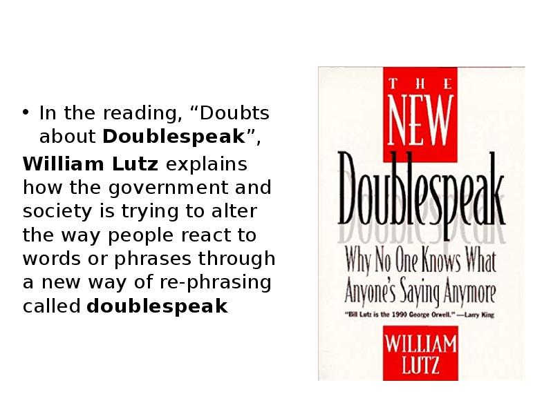 Doublespeak and Understatement