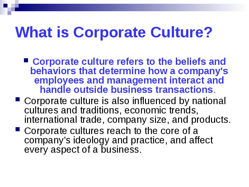CORPORATE CULTURE