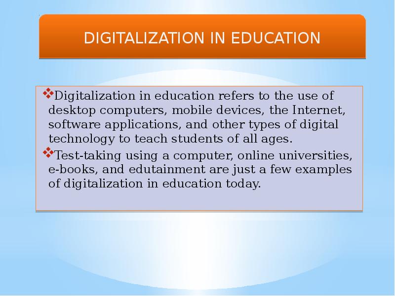 Digitaliation in Education