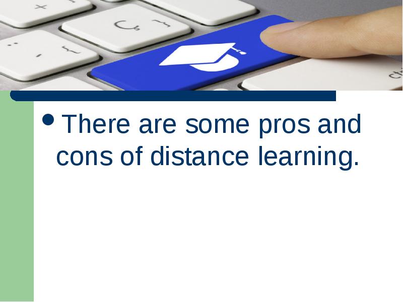Distance Learning