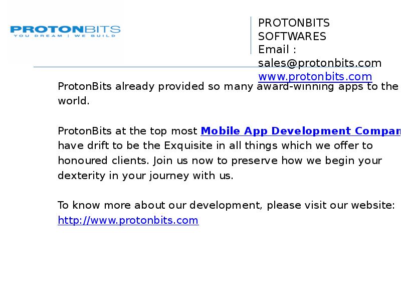ProtonBits - Top Mobile App Development Company serves Awarded apps!
