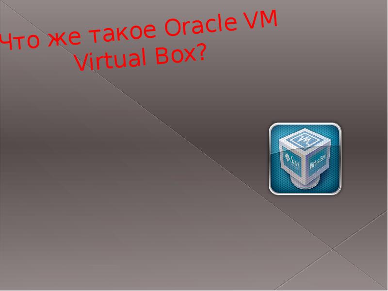 Virtual Box