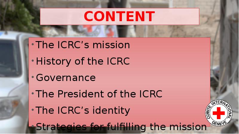 The International Committee of the Red Cross