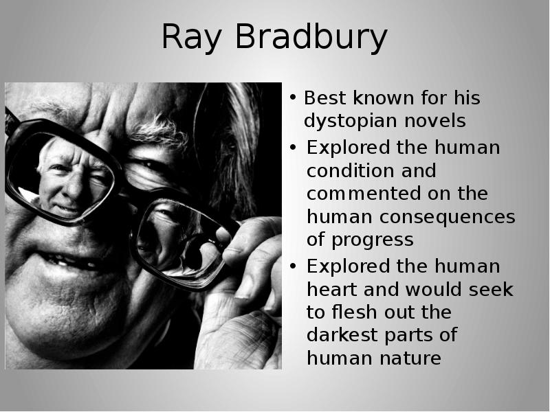 Ray Bradbury