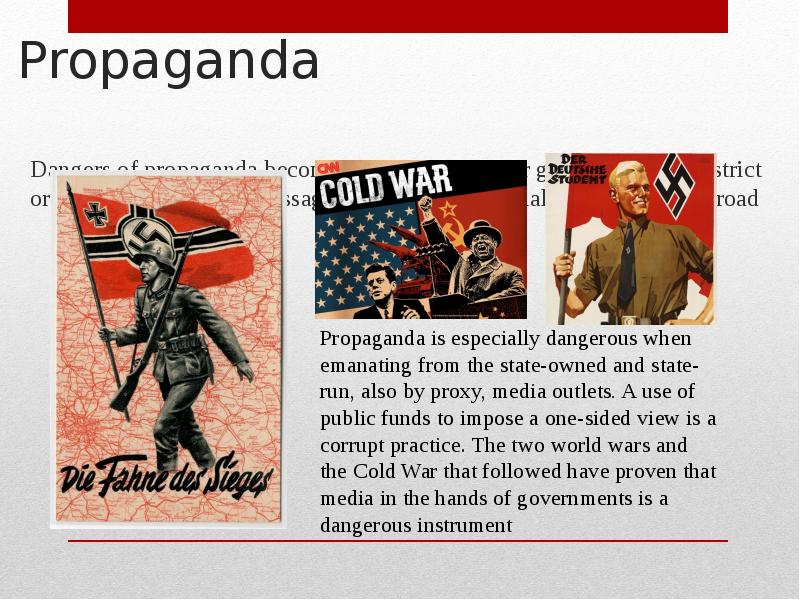 Propaganda and Freedom in Mass Media