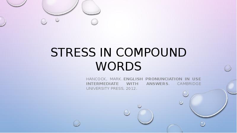 STRESS IN COMPOUND WORDS