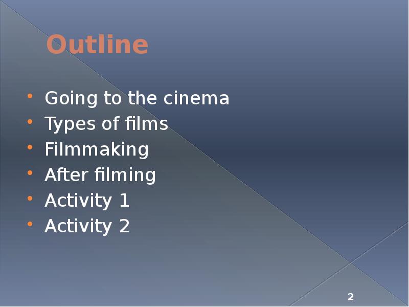 Lights …camera… action ! Vocabulary about cinema